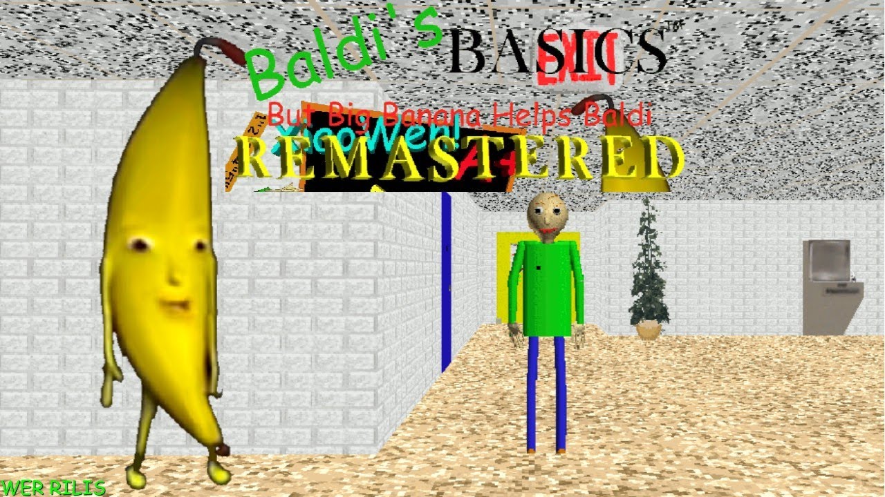 Big Banana Helps Baldi Remastered | Baldi's Basics Mod - YouTube
