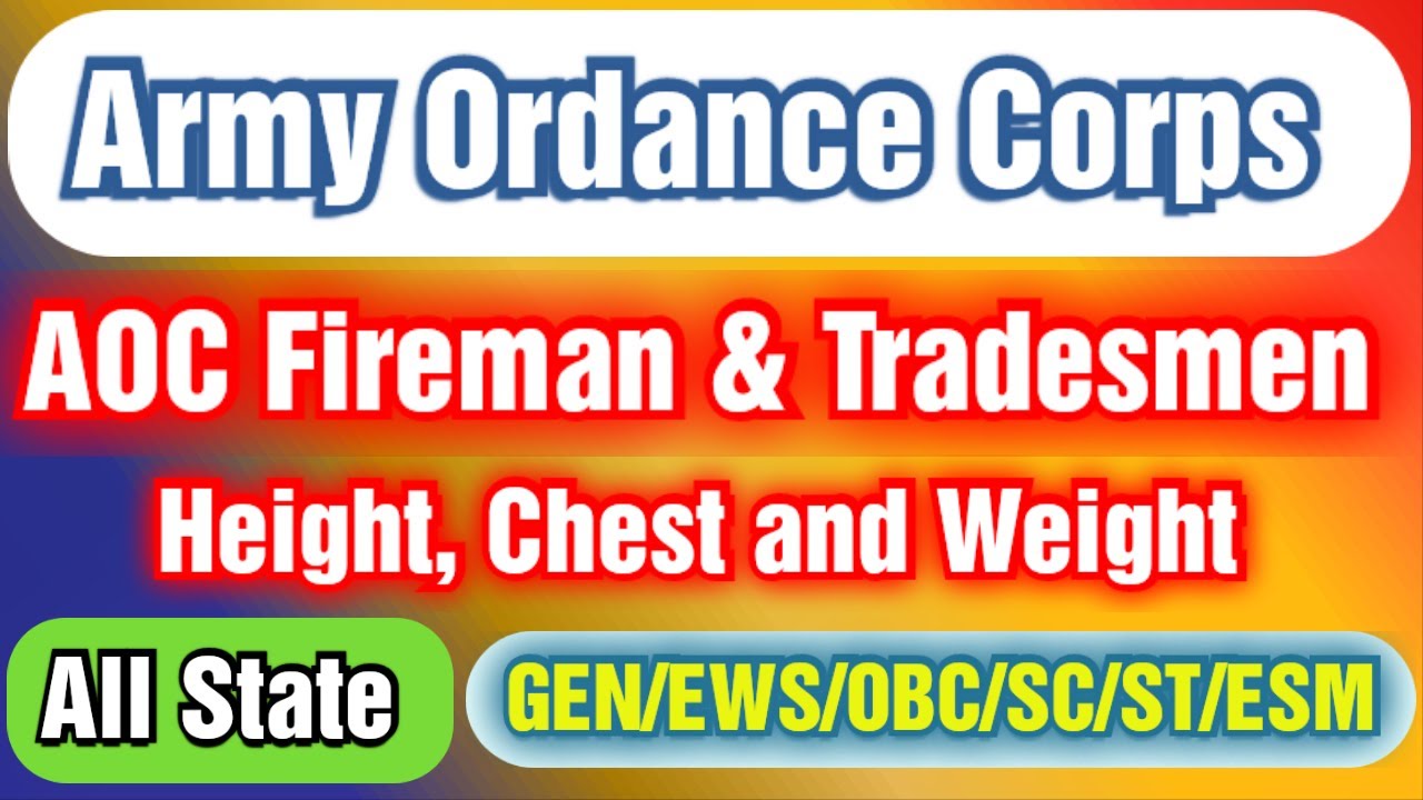 AOC Fireman & Tradesmen Height, Chest and Weight ! AOC Physical 2033 ...