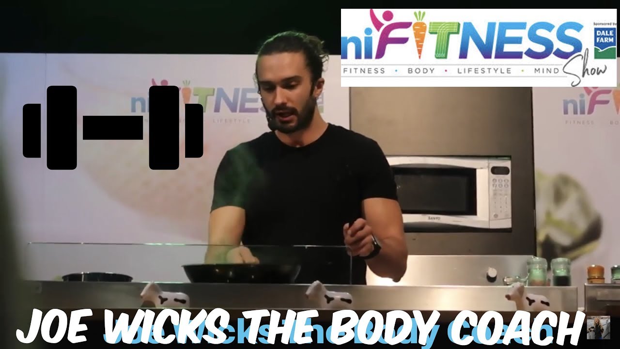 NI Fitness Show 2018 | Joe Wicks The Body Coach - YouTube