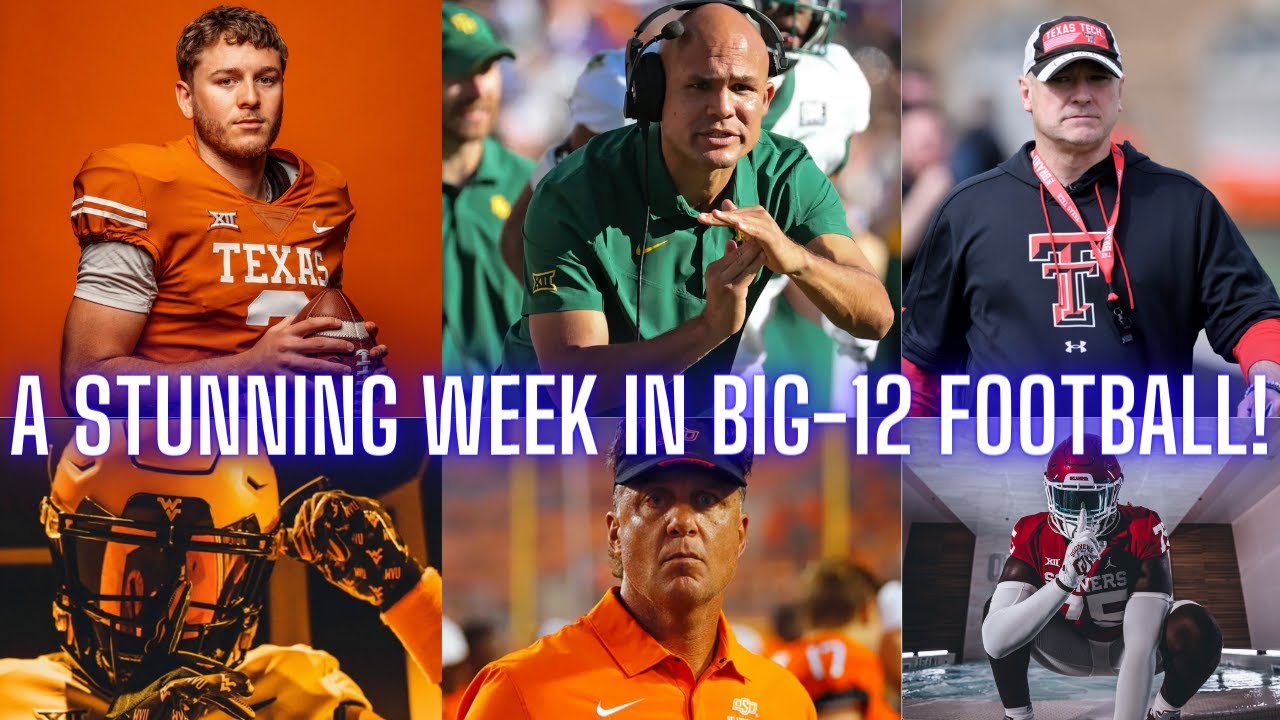 A Stunning Week In BIG 12 Football! - YouTube