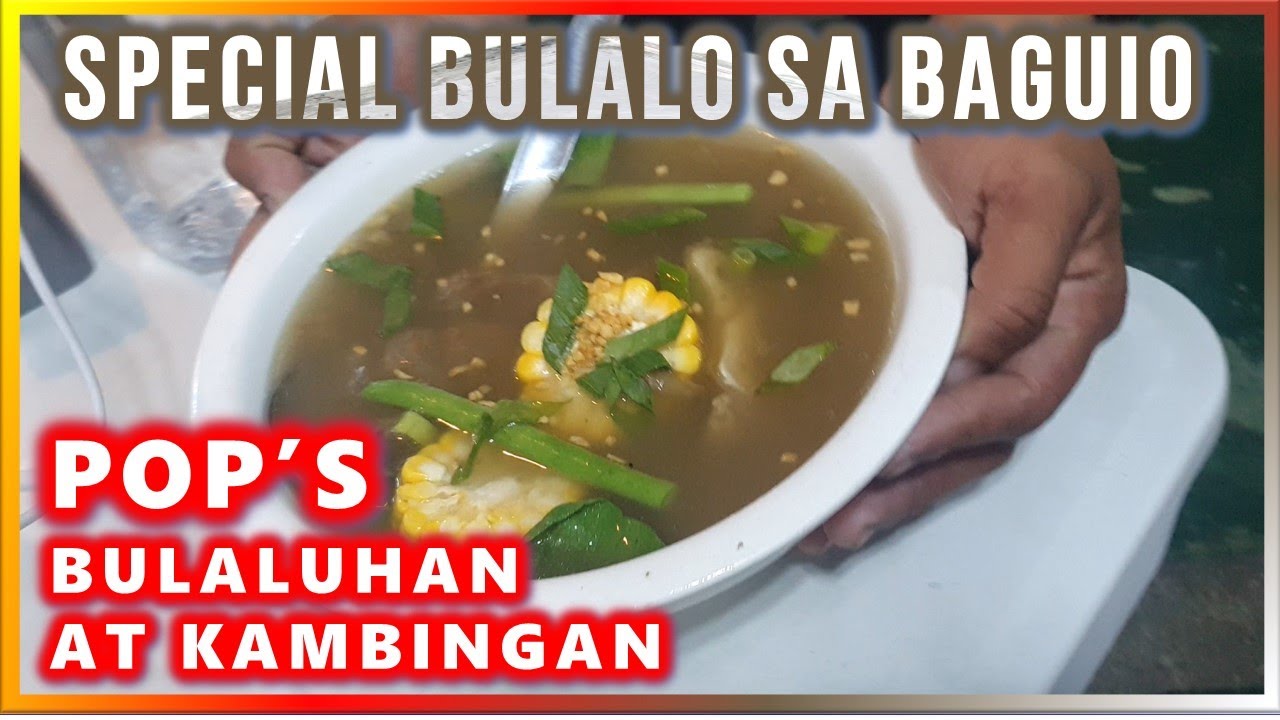 Pop's Bulaluhan at Kambingan | Mines View Park| Food Trip | December ...
