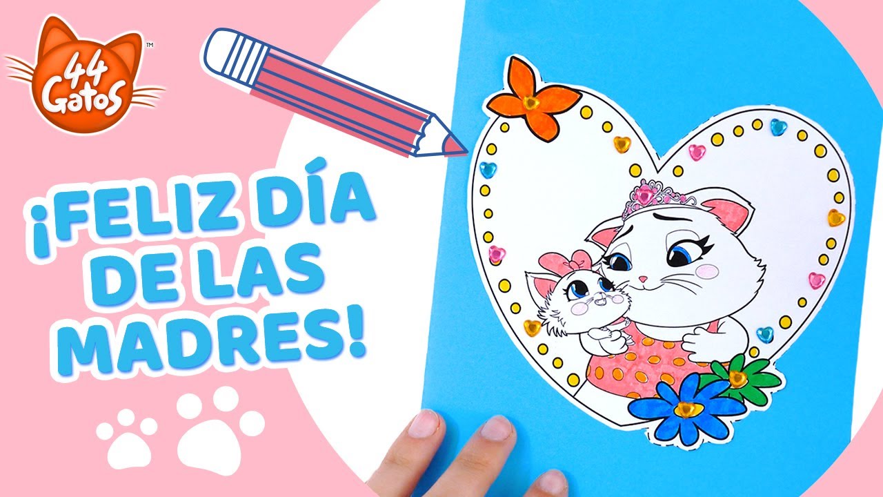 44 Gatos | Latinoamérica | Tarjeta de felicitación Día de las Madres ...