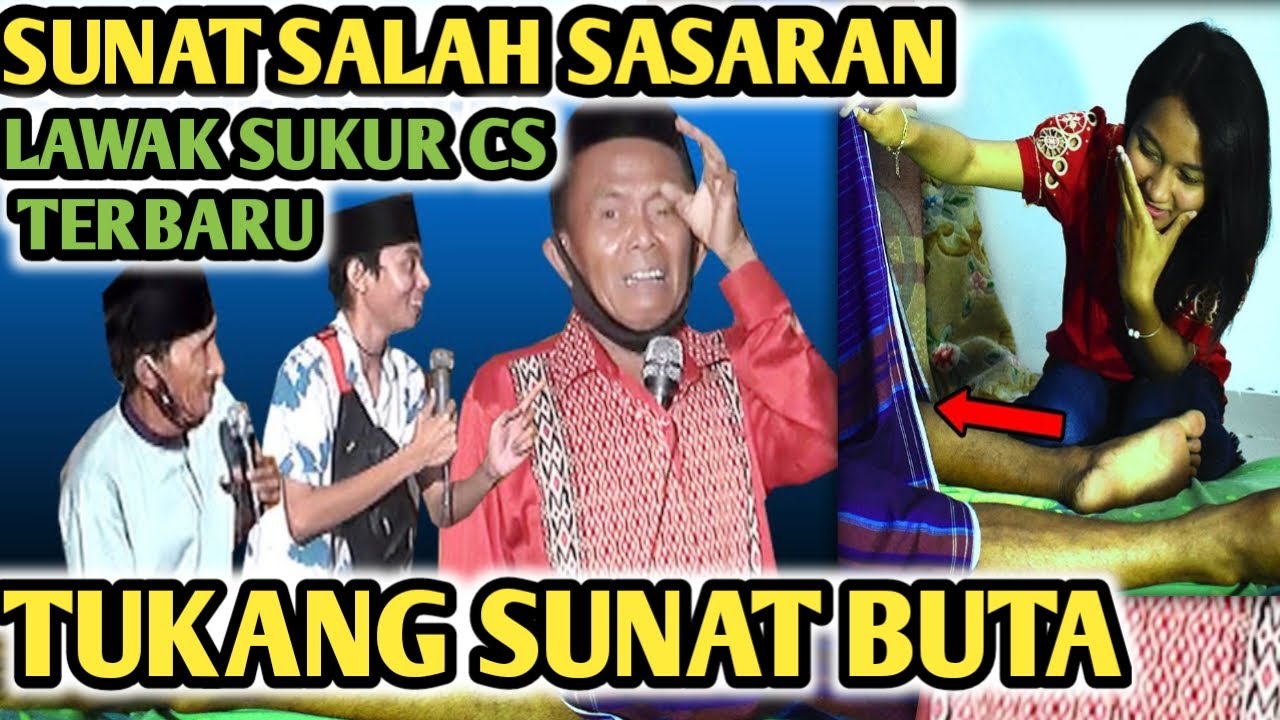 LUCU CAK SUKUR DI SUNAT OLEH TUKANG SUNAT BUTA @haryrtkocak9941 - YouTube