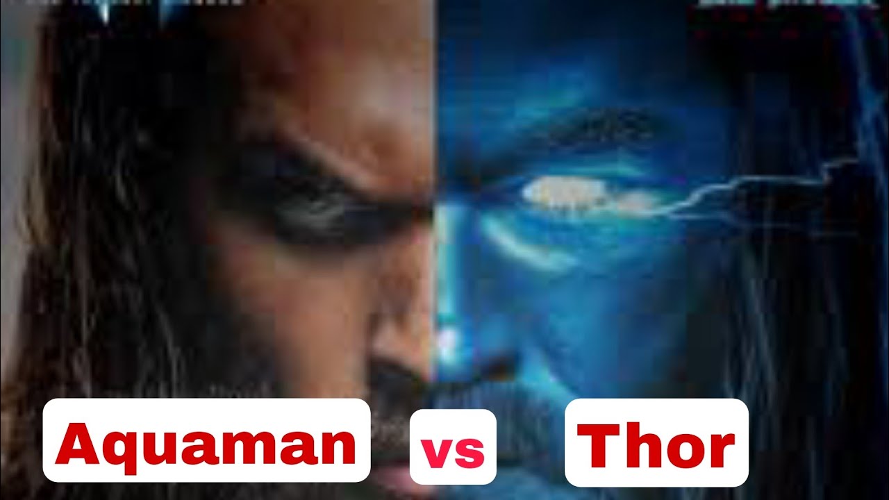 Thor vs Aquaman | Who Would Win | Epic Superhero Showdown | Thor ...