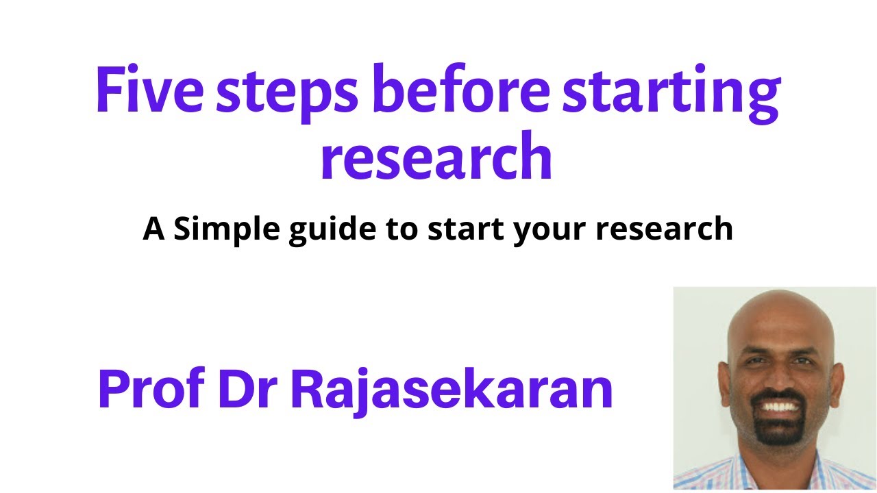 Steps before starting a research #profdrrajasekaran - YouTube