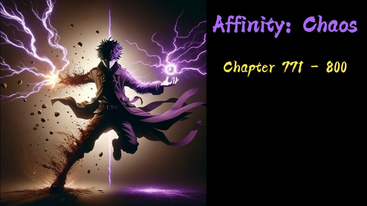 Affinity:Chaos Ch 771-800 AUDIOBOOK|FANTASY|LIGHT NOVEL - YouTube