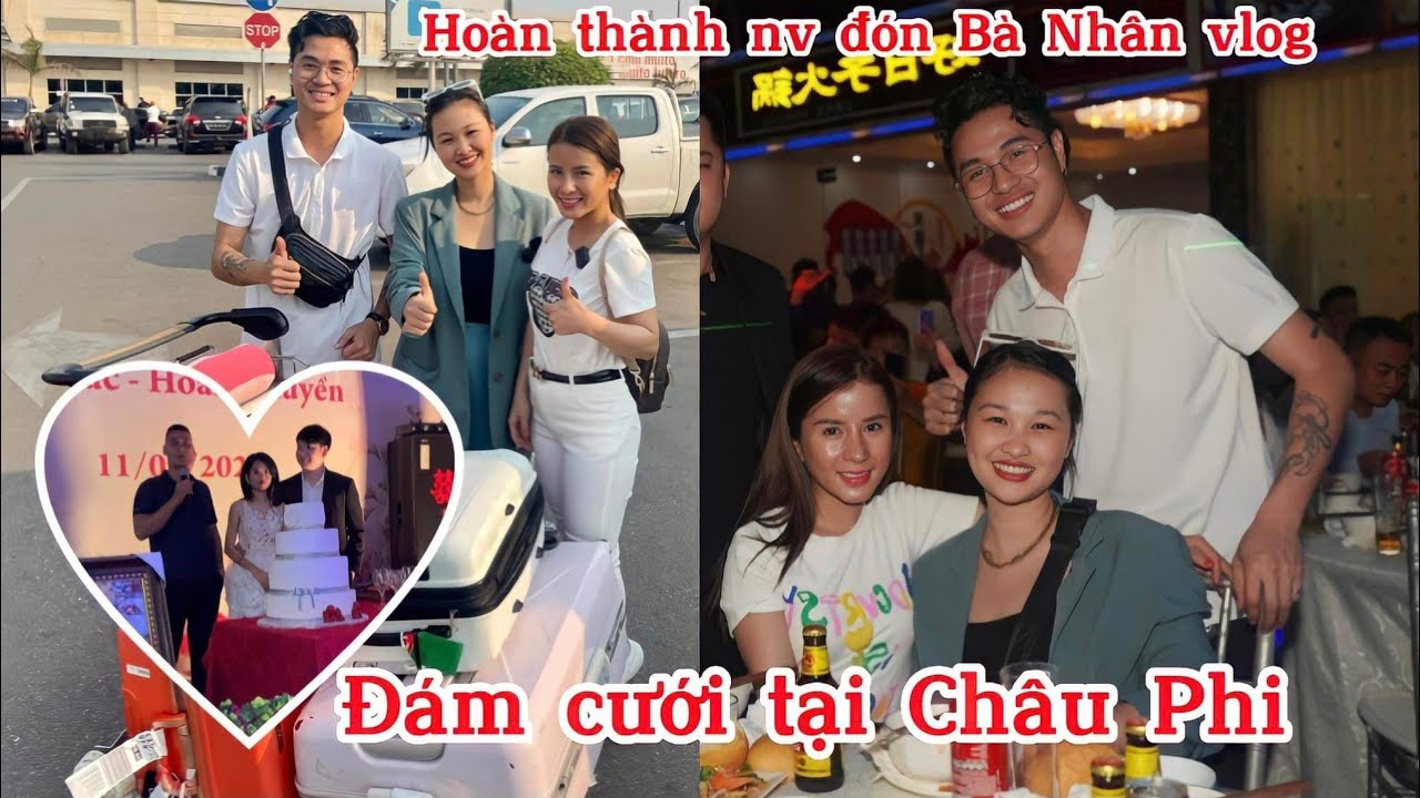 Hoàn Thành Nhiệm Vụ AE Team Châu Phi Giao Phó || Đưa Bà Nhân Vlog Đi Dự ...