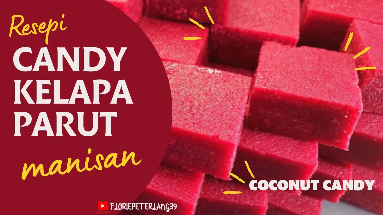 BV08: Resepi Candy Kelapa Parut @ Coconut Candy || Manisan - YouTube