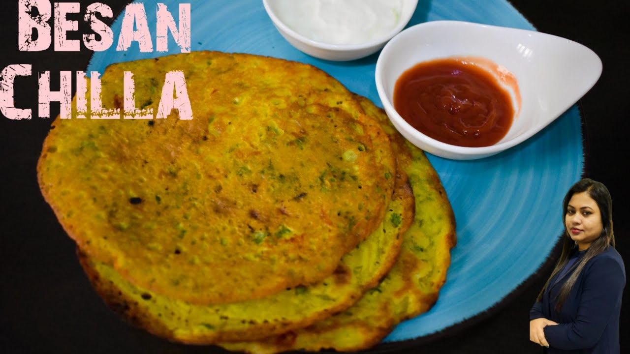 Besan Chilla Recipe||Eggless Besan Chilla Recipe||Besan Ka Cheela ...