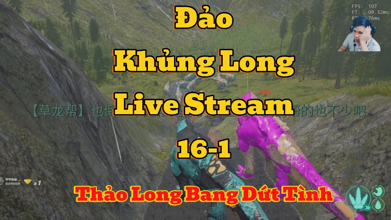 Đảo Khủng Long | Live Stream 16-1 | Biến Căng THẢO LONG BANG - YouTube