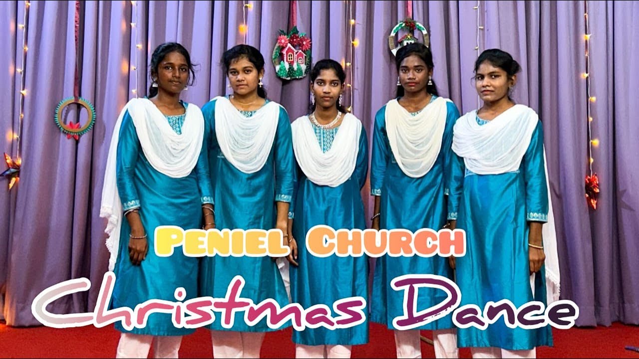Christmas Dance cover || PENIEL CHURCH LALGUDI || TAMIL CHRISTAIN DANCE ...