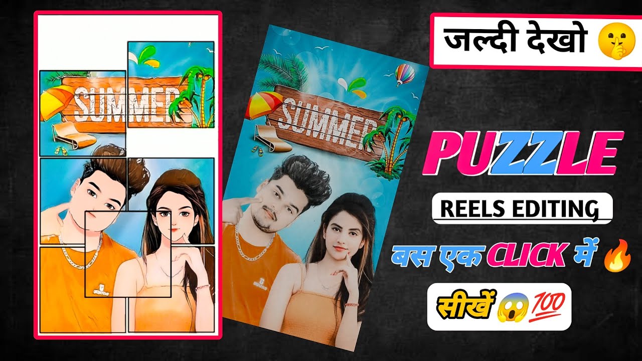 New Puzzle Reels Video Editing || Instagram Trending Reels Video ...