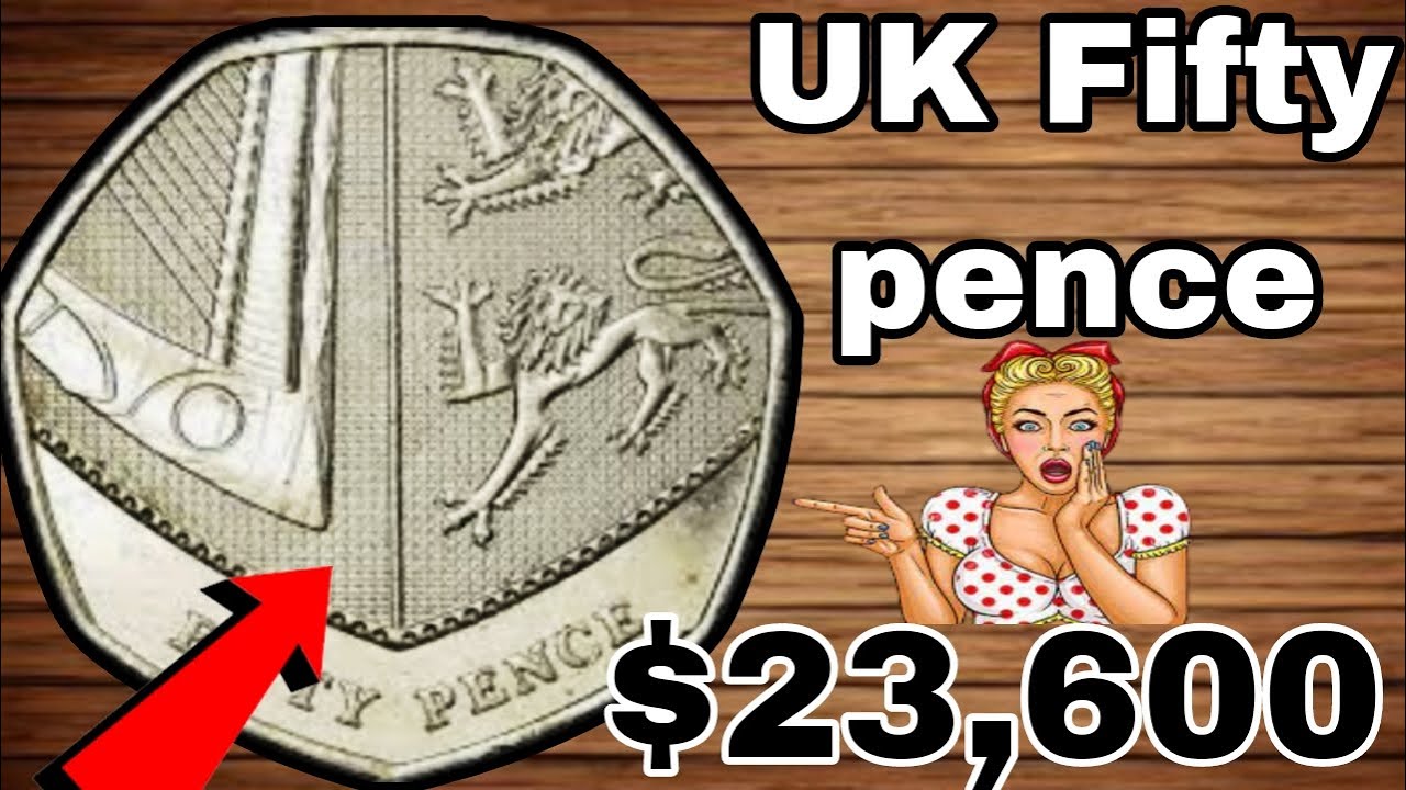 UK 50 Pence 2 Ultra Coin worth up $8,322 !! Most Expensive Fifty pence ...