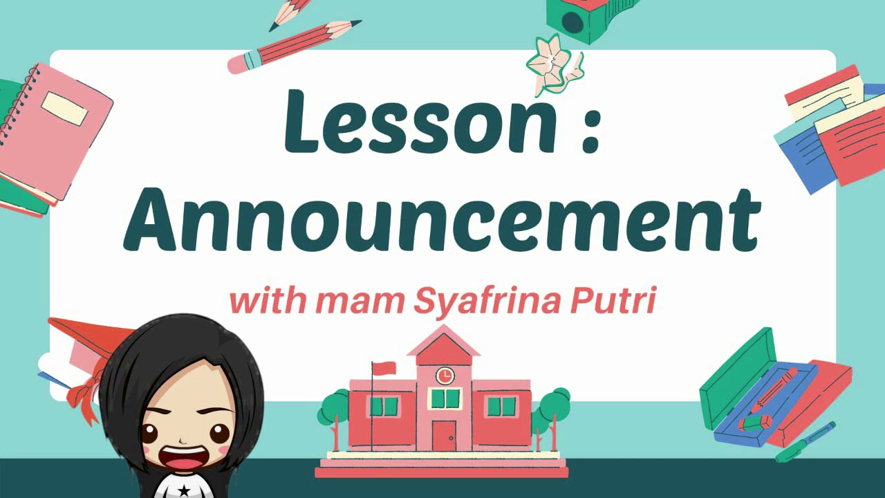 Lesson about ANNOUNCEMENT UNTUK KELAS X - YouTube