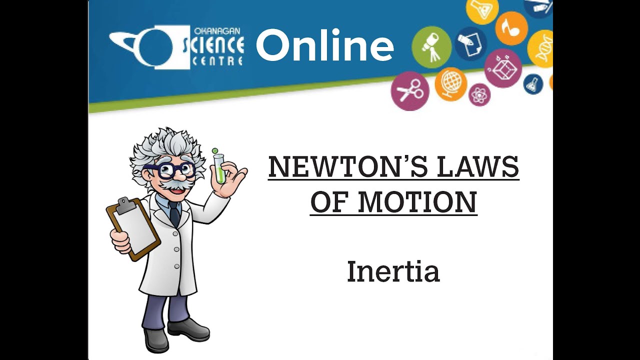 Newton's Laws of Motion - Inertia - YouTube