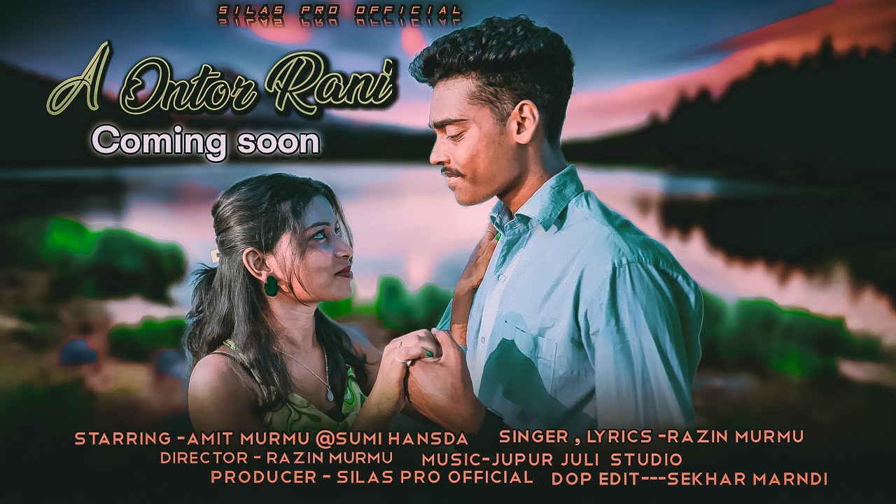 A Ontor Rani// Official teaser// New Santali video 2024// Amit Murmu @Sumi Hansda// Razin Murmu ...