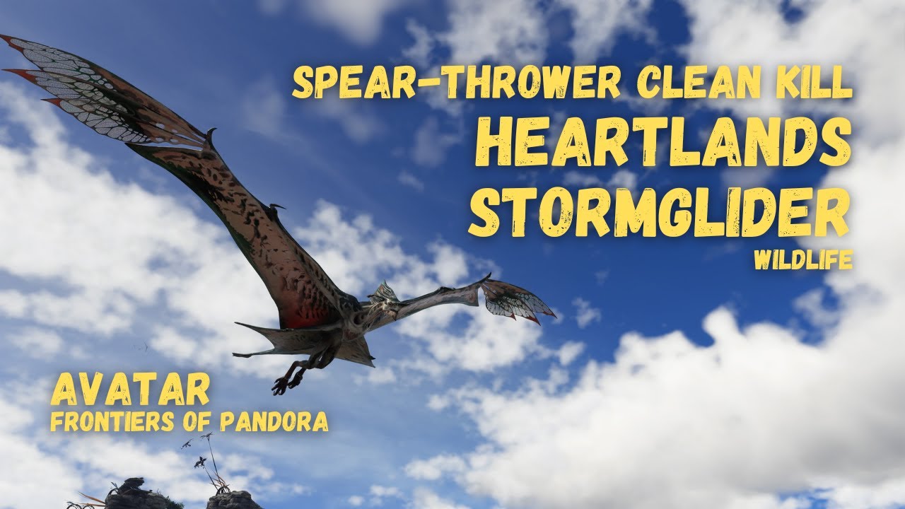 Heartlands Stormglider • Spear-thrower Clean Kill • Avatar: Frontiers ...