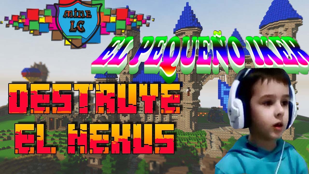 Gameplay Destruye El Nexus Minecraft | Un Dia En El Nexus - YouTube