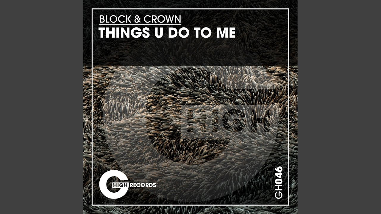Things U Do to Me (Original Mix) - YouTube