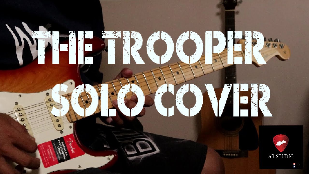 The TROOPER by AR (Iron Maiden cover) - YouTube
