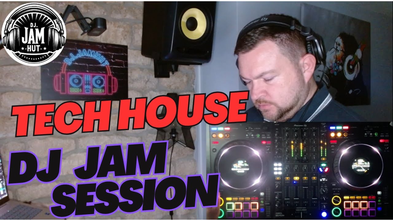 DJ.JamHut | Tech House | Unplanned Music Discovery DJ Jam Session - YouTube
