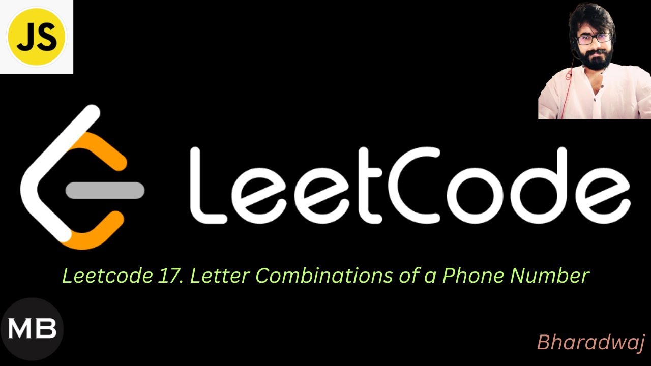 74 Leetcode 17 Letter Combinations Of A Phone Number Javascript 1234