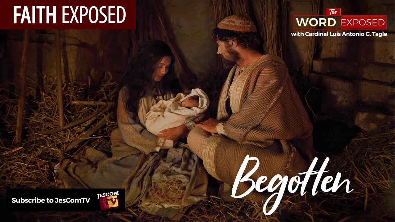 BEGOTTEN | Faith Exposed with Cardinal Tagle - YouTube
