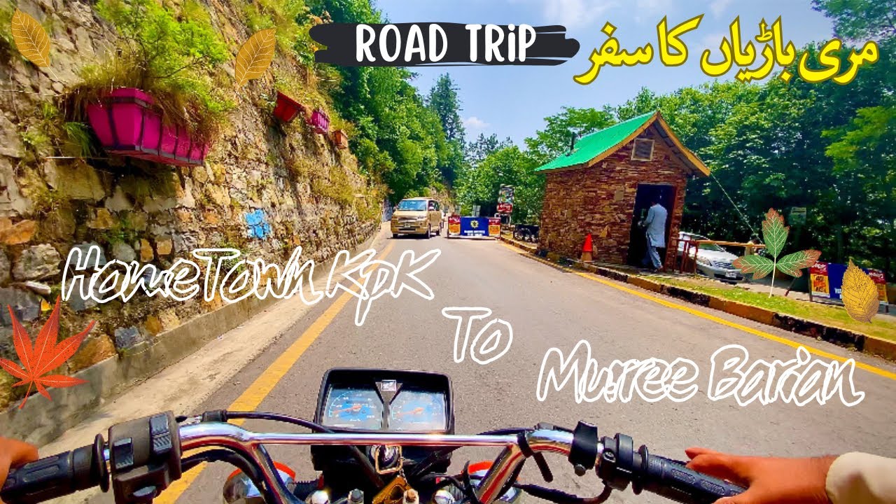 Road Trip | HomeTown KPK To Murree Barian | HD Video - YouTube