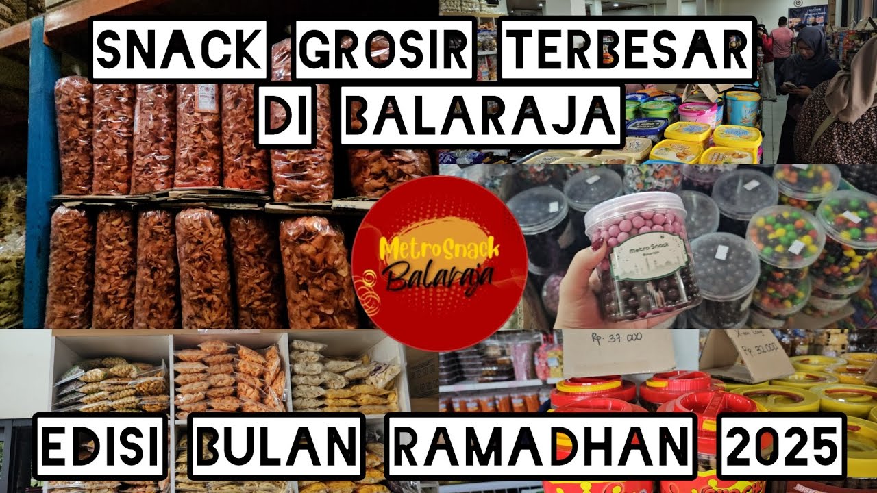 TOKO SNACK GROSIR TERBESAR TERLENGKAP TERMURAH DI BALARAJA TANGERANG.AUTO KALAP BORONG SNACK ‼️‼ ...