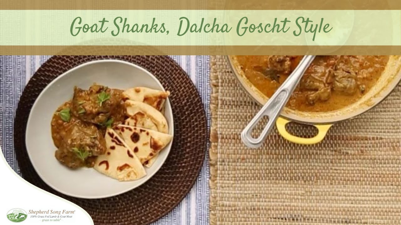 Goat Shanks: Dalcha Goscht Style | Recipe - YouTube