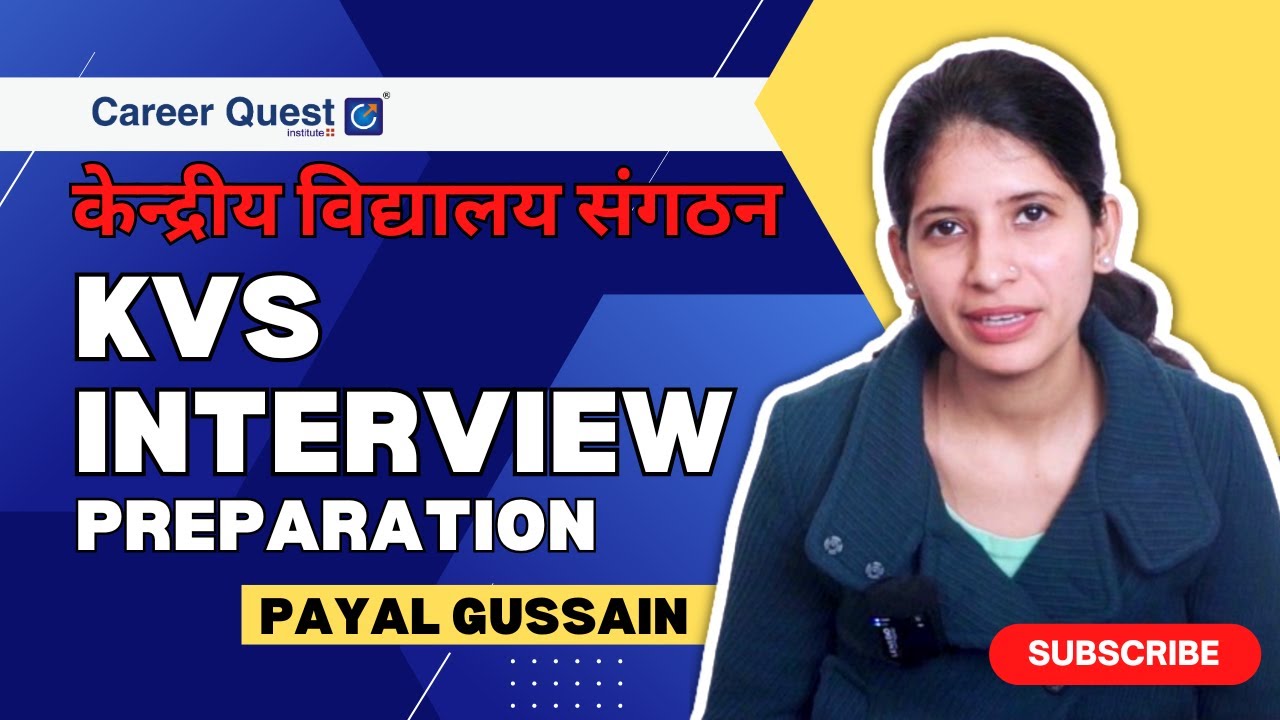 KVS Teacher Interview preparation || Topper Payal Gussain || #interview ...