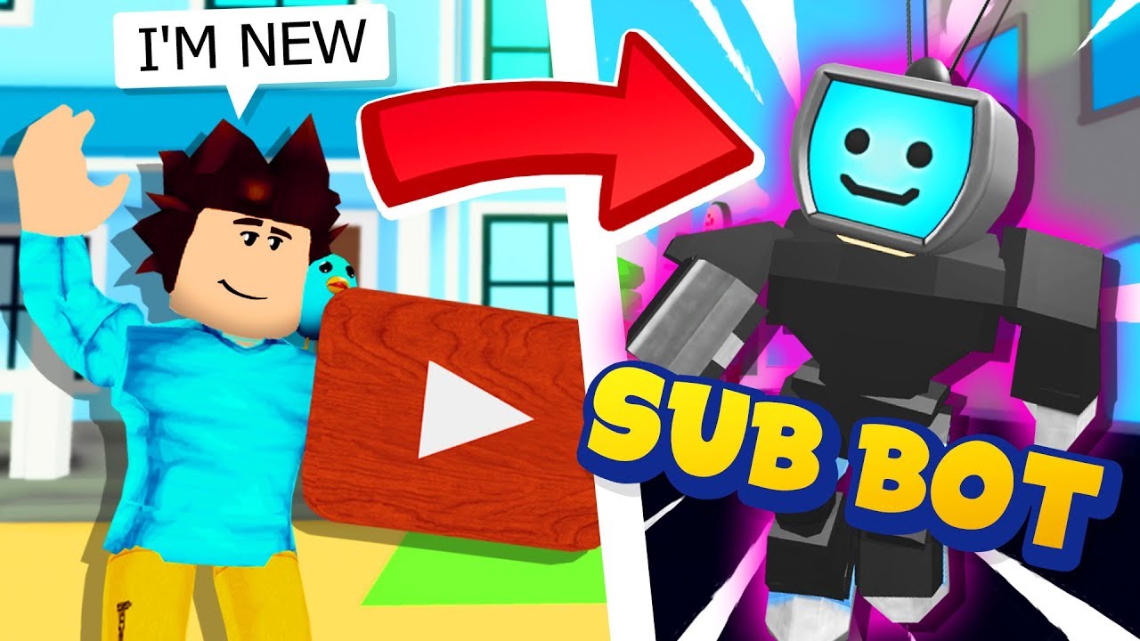 OVERPOWERED Sub Bot! Noob to Master in Youtuber Simulator - YouTube