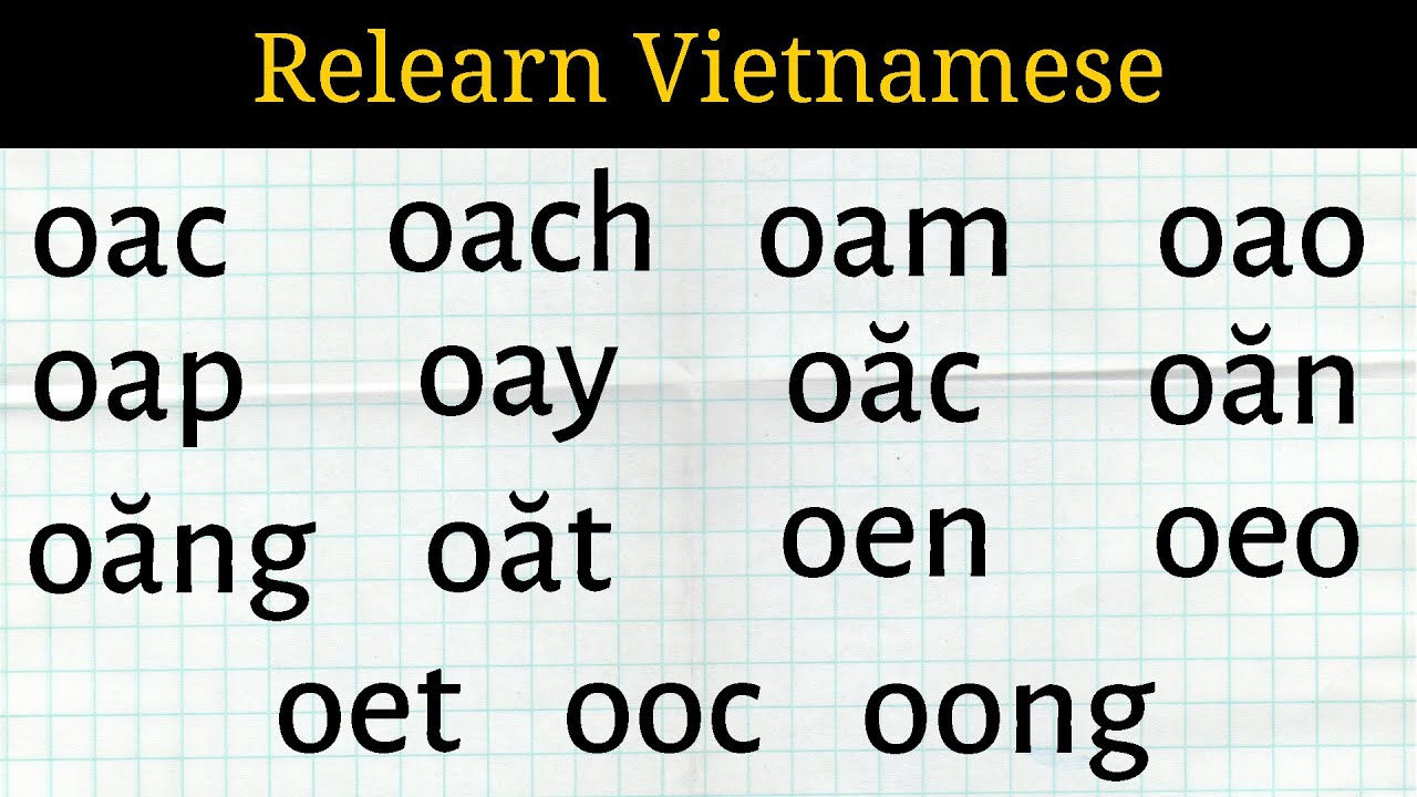 Lesson 14.3 | oac oach oam oao oap oay oăc oăm oăn oăng oăt oen oeo oet ...
