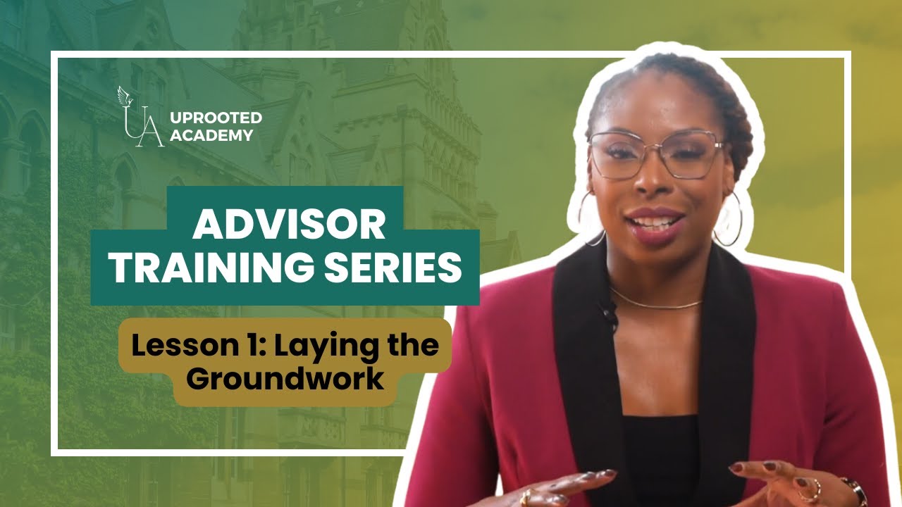 Advisor Training Series - Lesson 1: Laying the Groundwork - YouTube