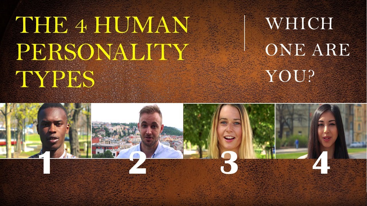 The 4 Human Personality Types - Which One Are You? - YouTube