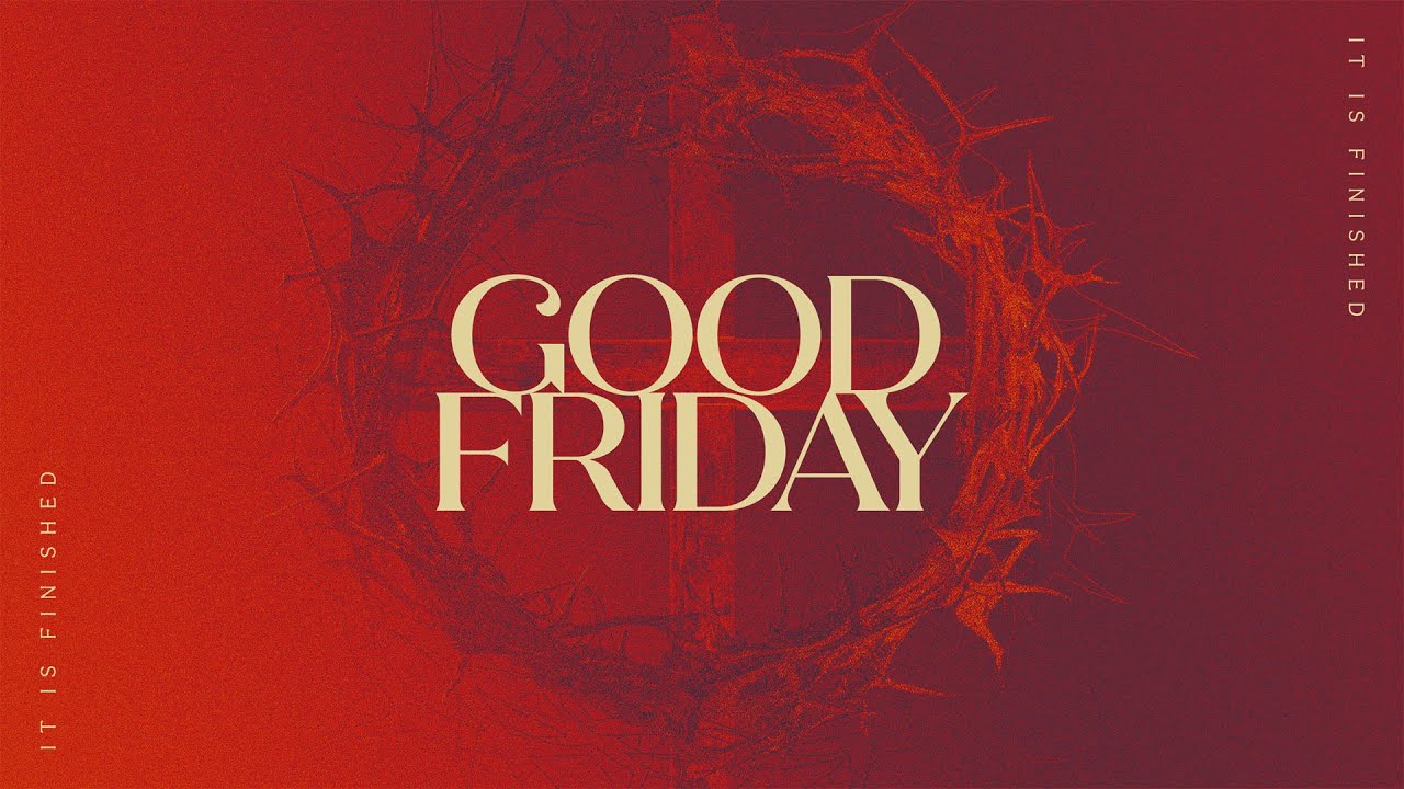 Good Friday 3 29 24 - YouTube