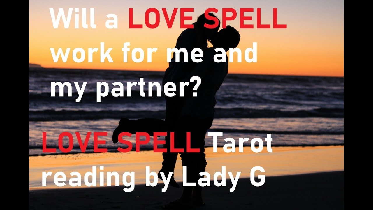 Will a love spell work for you and your partner? Find out! - YouTube