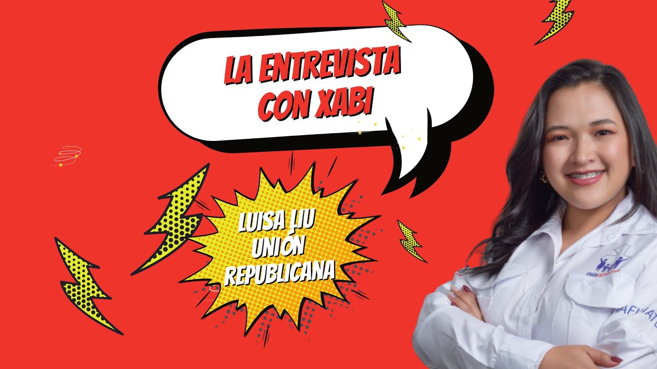 La Entrevista con Xabi: Luisa Liu - Unión Republicana - YouTube