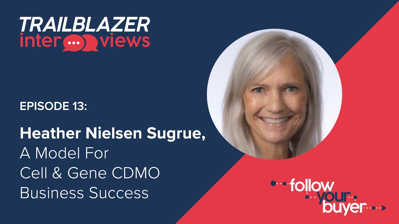 Heather Nielsen Sugrue, A Model For Cell & Gene CDMO Business Success ...