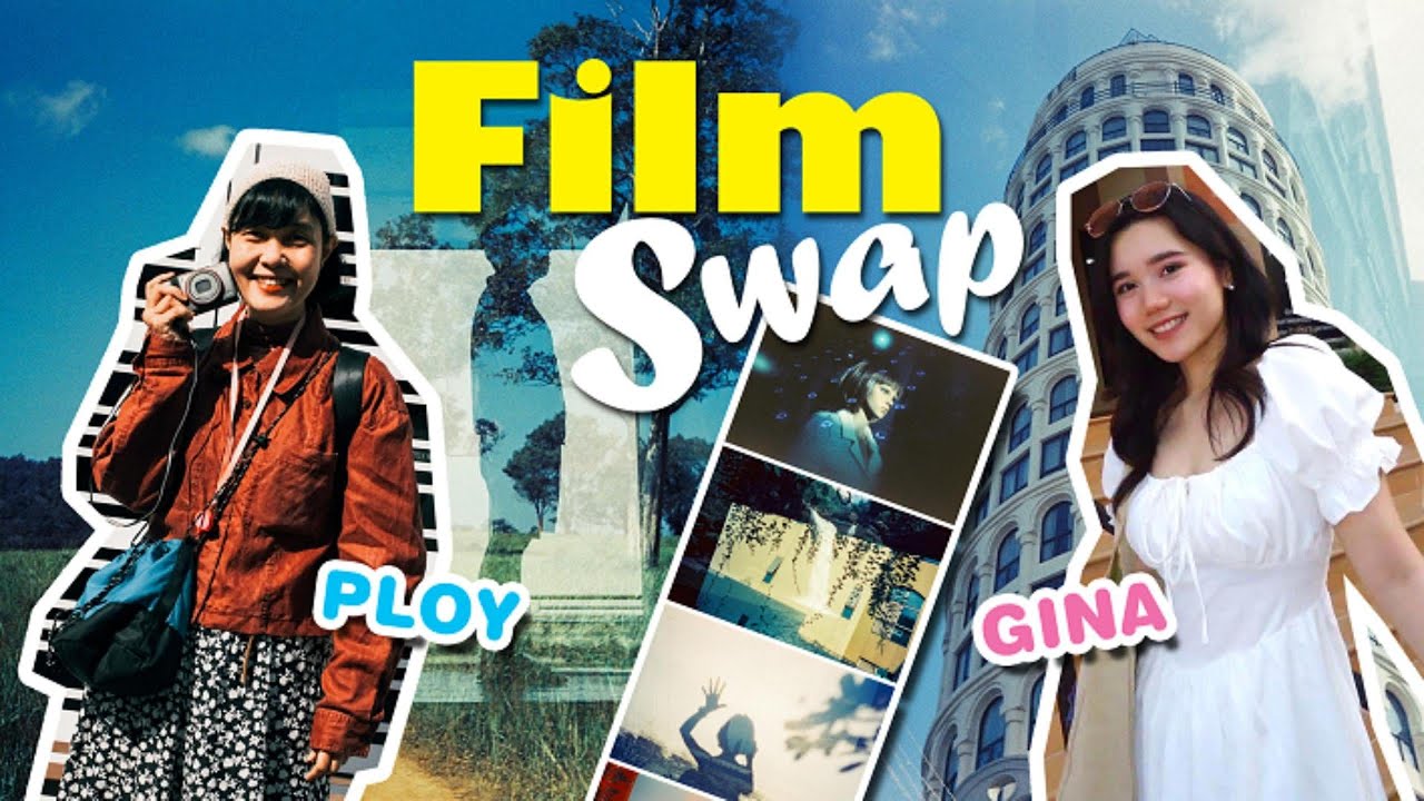 Film Swap : PLOY x GINA | 2 สาวลองถ่ายกล้องฟิล์ม | Canon SF-1S | Tokyo 800 | #FilmSwap # ...