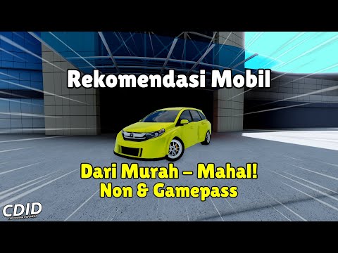 Rekomendasi Mobil Mulai Dari MURAH Sampai MAHAL! | Roblox CDID - YouTube