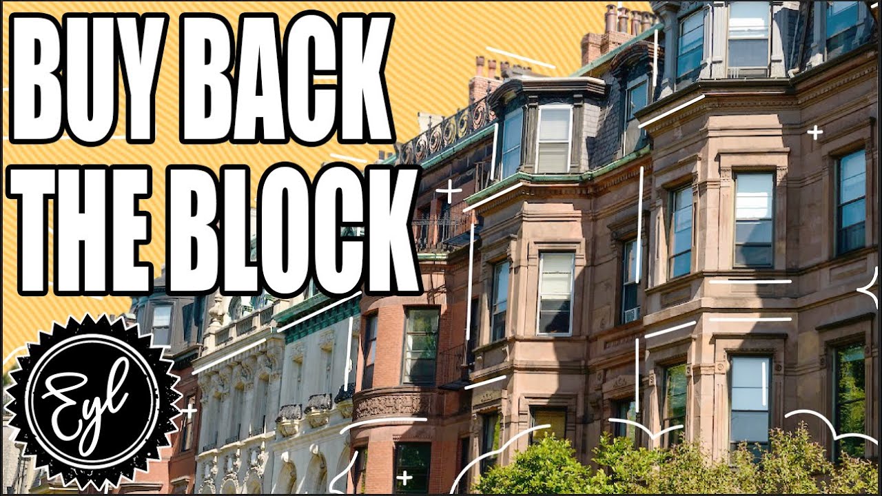 HOW TO BUY BACK THE BLOCK WITHOUT REPLACING RESIDENTS - YouTube