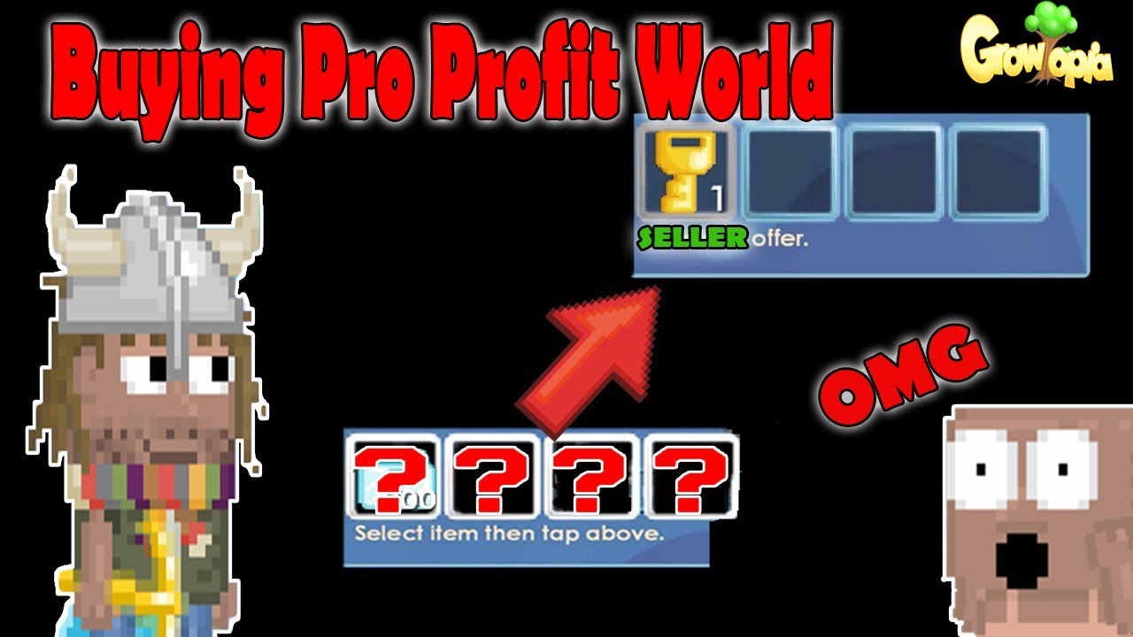 Growtopia - Buying Pro Profit World For BIG Offer - YouTube