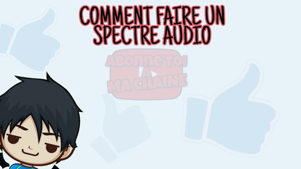 comment faire un spectre audio. - YouTube