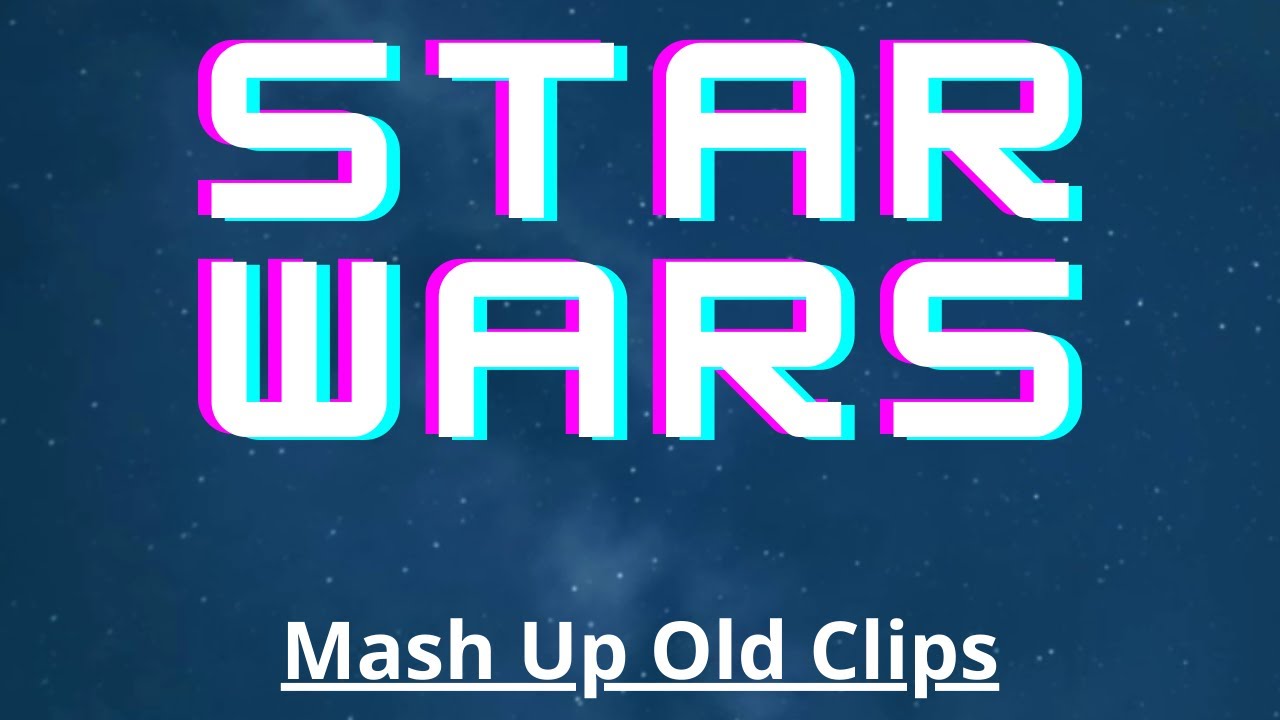 Star Wars-Compilation clips - YouTube