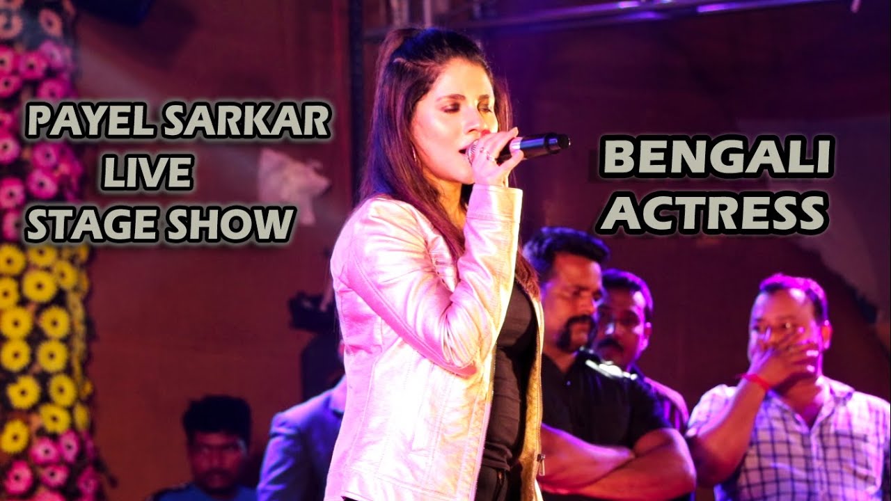 Payel Sarkar Bengali Actress Live Stage Performance || Bengali New ...