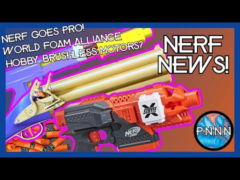PNNN EP16: Nerf Pro Stryfe X, Blind Bags, New Hobby Blasters, World ...
