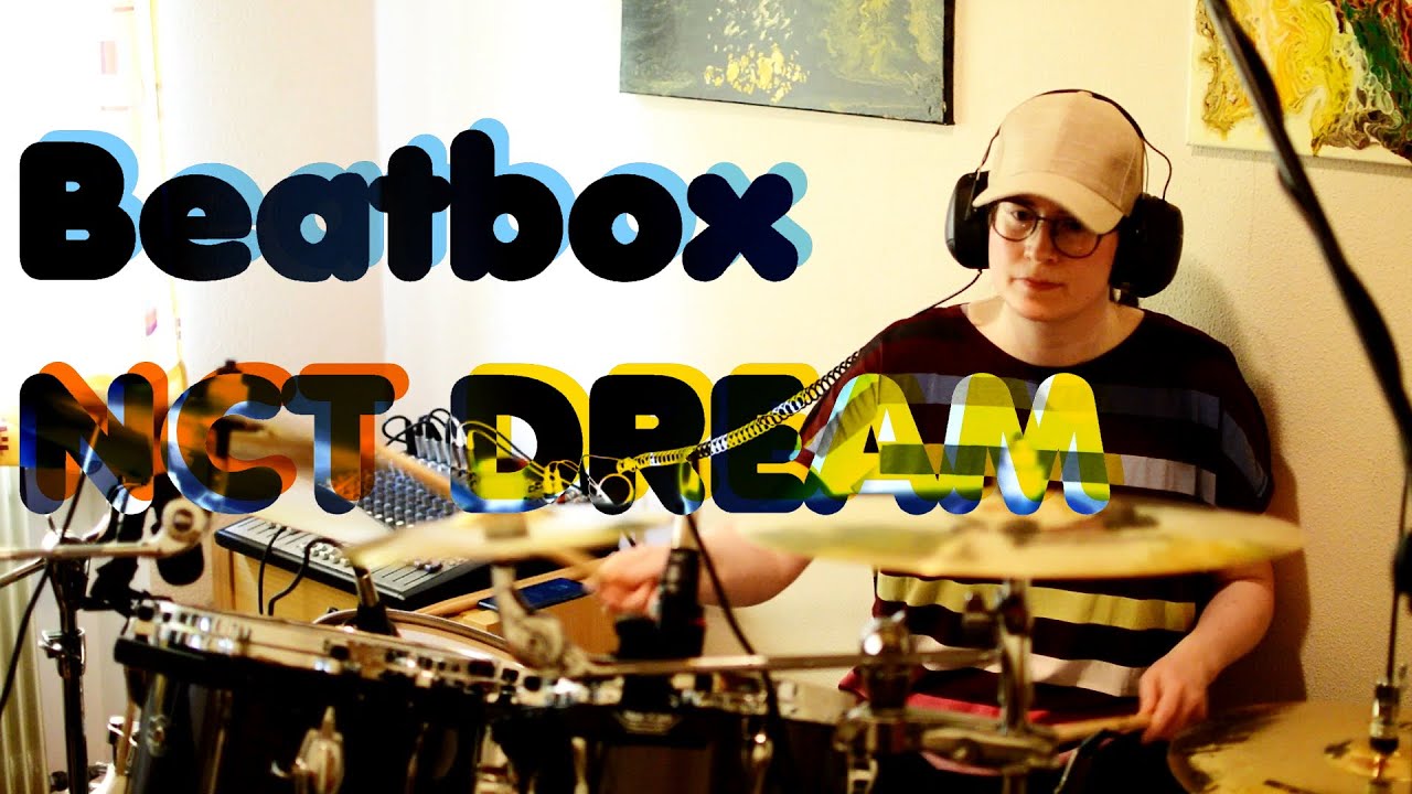 NCT Dream: BEATBOX (Drum Cover) - YouTube