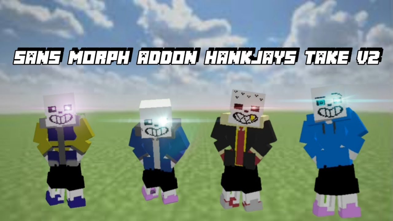 Sans morph addon hankjays take v2|Minecraft bedrock - YouTube