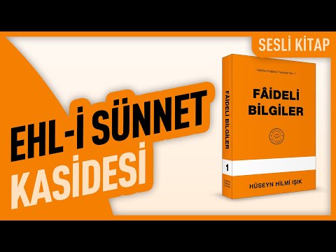 Ehl-i Sünnet Kasîdesi | Fâideli Bilgiler | Hakikât Kitâbevi